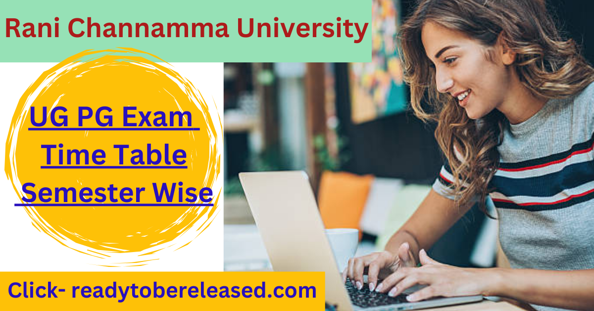 Rani Channamma University Exam Time Table 2025 At Rcub.ac.in