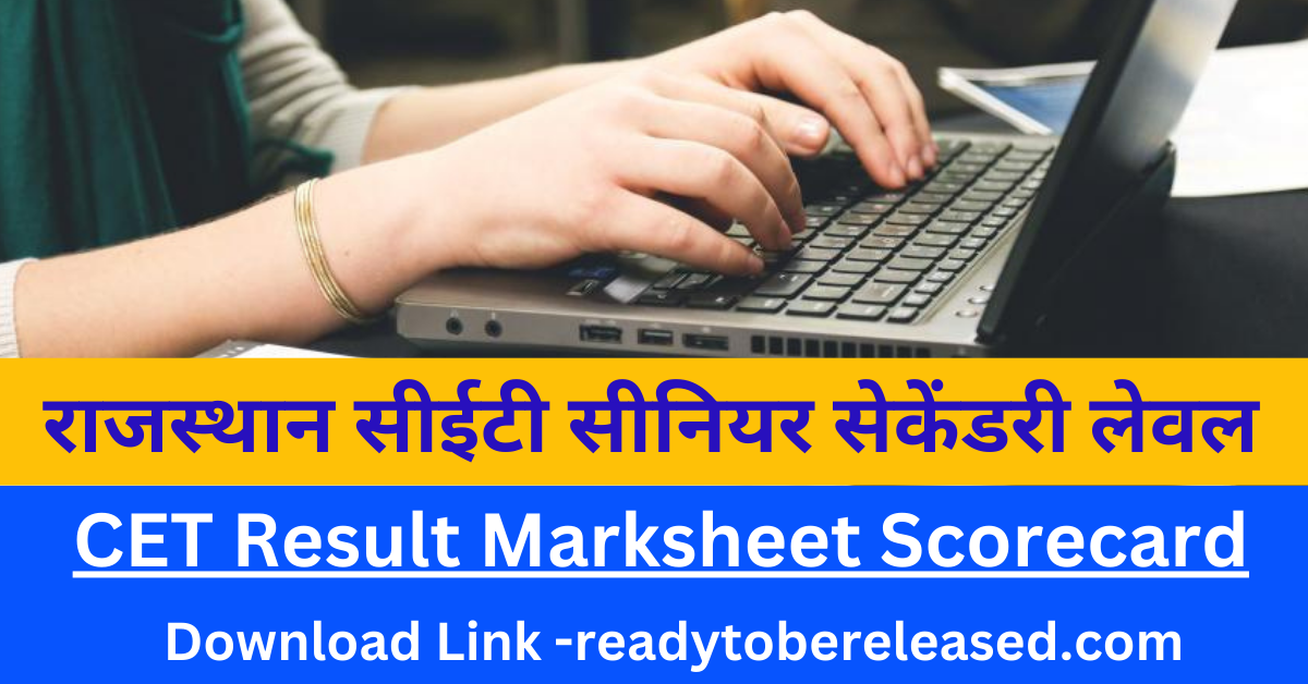 Rajasthan CET 12th Level Result 2025 Scorecard Download Link
